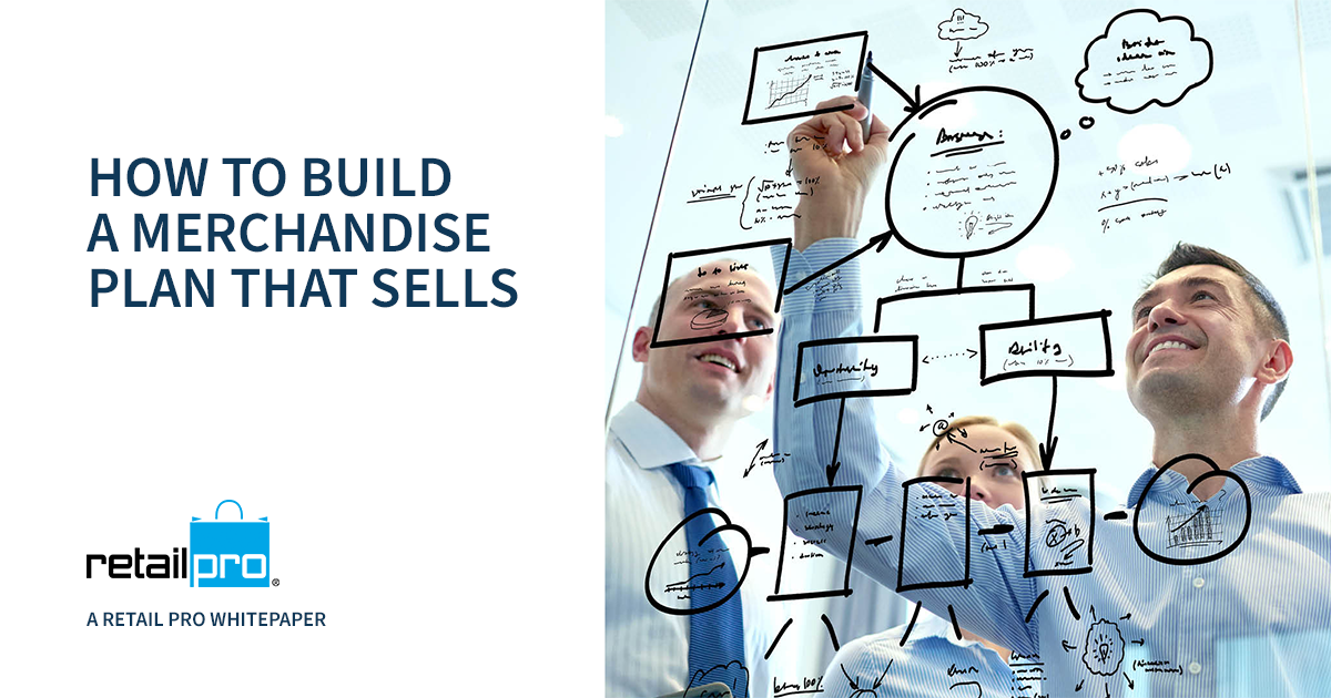 Retail Pro | Get Whitepaper: How to Build a Merchandise Plan that Sells